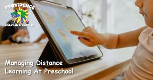 Tips And Ideas For Preschool-Level Distance Learning